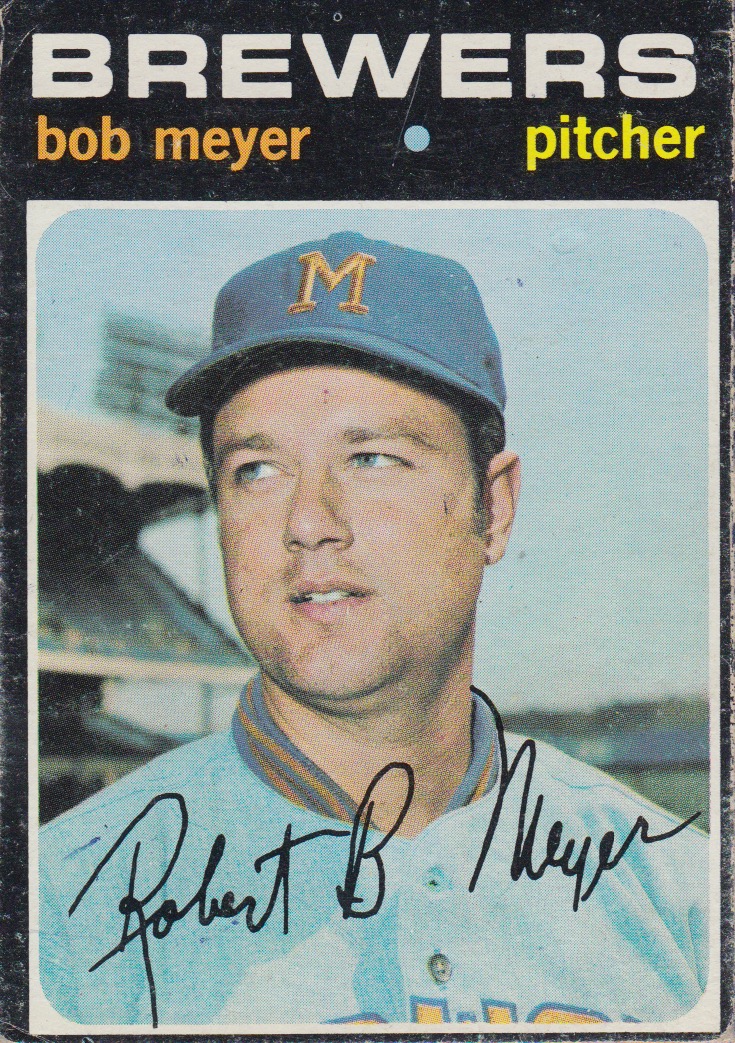Off Hiatus Baseball: Meet the Brewers #14: Bob Meyer