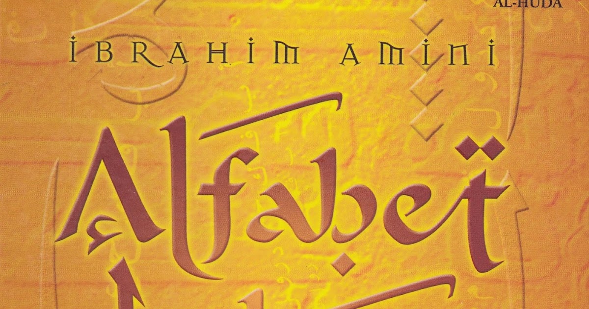 Data dan Fakta Penyimpangan Syiah dalam Buku "Alfabet Islam" - Syiah ...