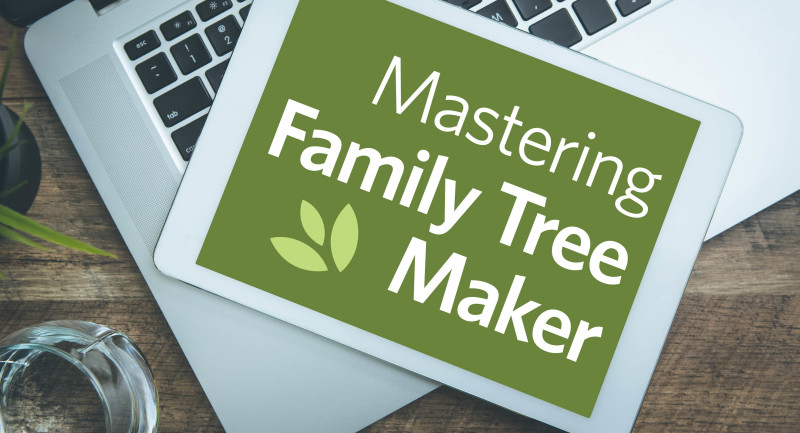 Trials And Tribulations Of A Family Historian Learn To Use Family Tree Maker trials-and-tribulations-of-a-family-historian-learn-to-use-family-tree-maker
