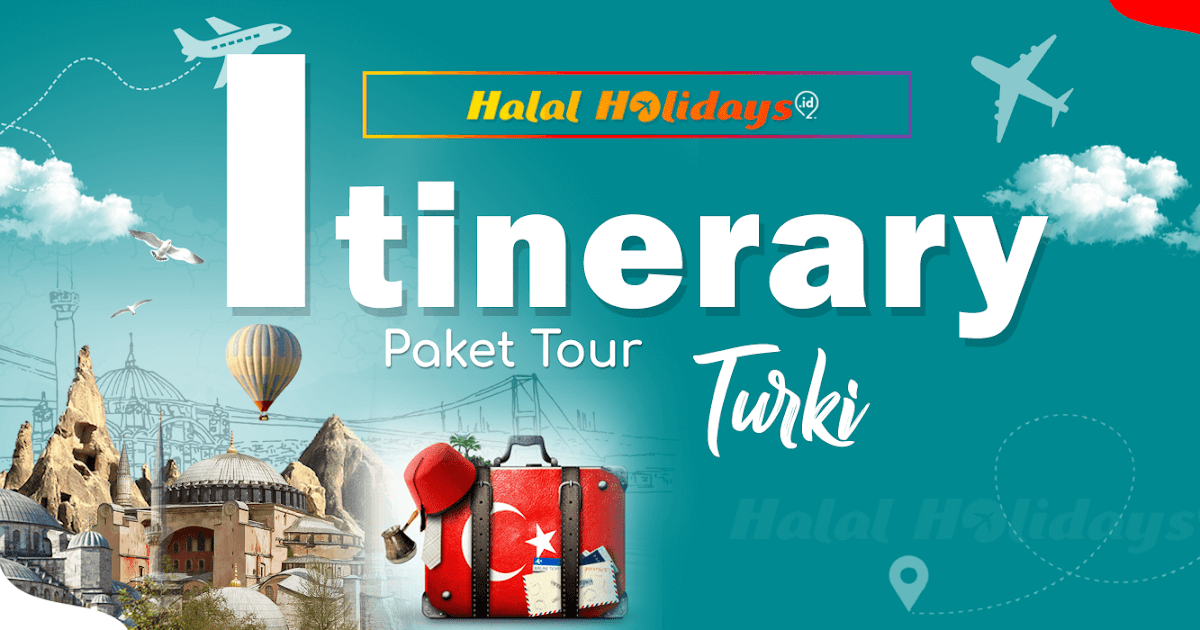 Itinerary Paket Tour Turki 10 Hari Pesawat Direct
