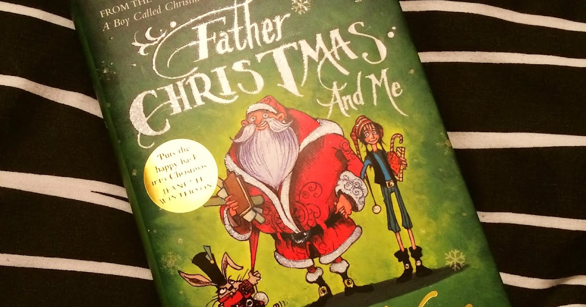 Review: Father Christmas and Me by Matt Haig ~ Once Upon a Bookcase