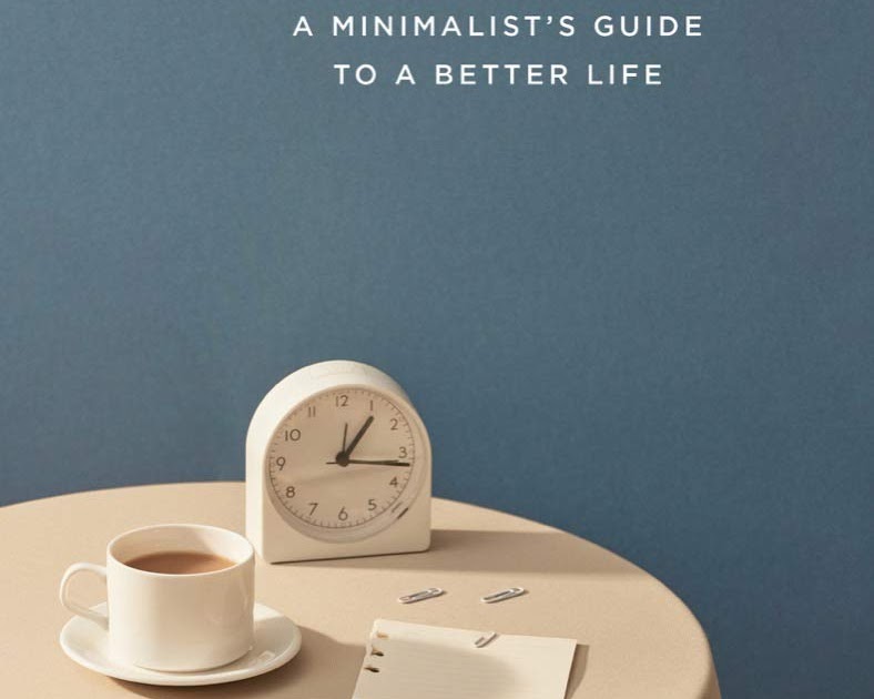 Kirja: Hello, Habits - A Minimalist's Guide to a Better Life - Fumio Sasaki
