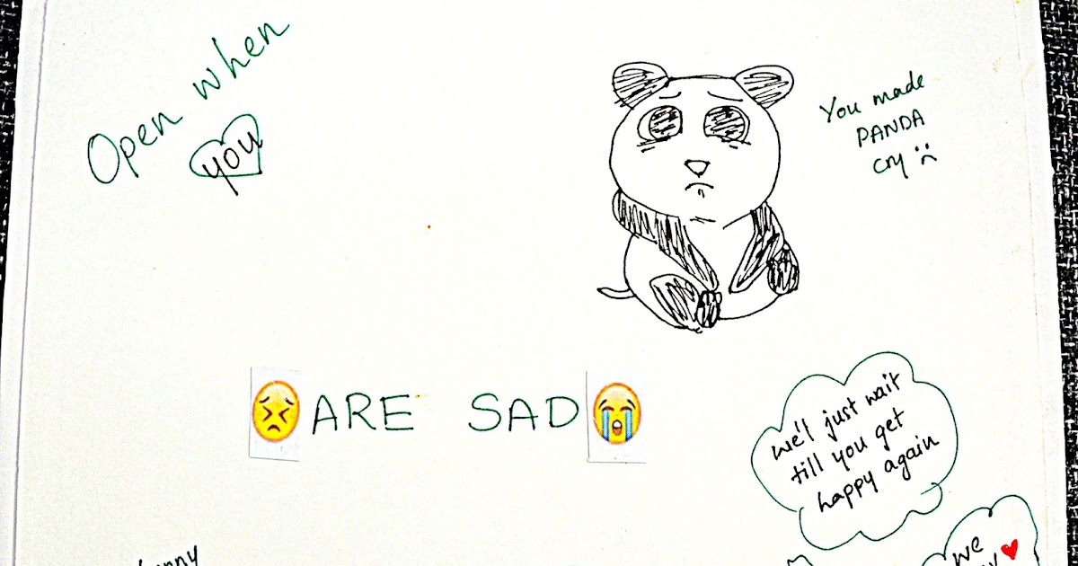 Open When You Are Sad - Open When Letters