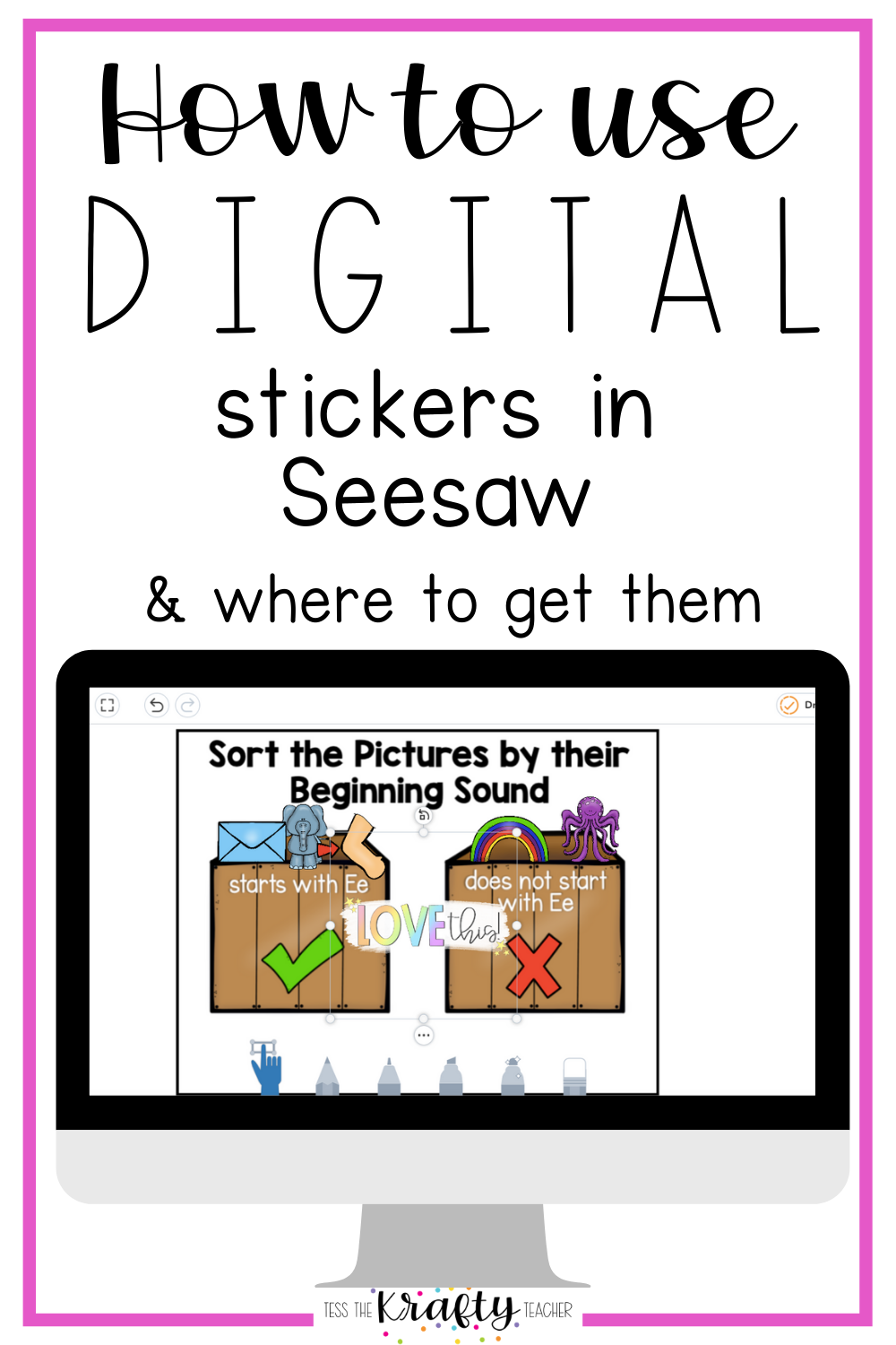 How to Add Digital Stickers in Seesaw - The Krafty Teacher