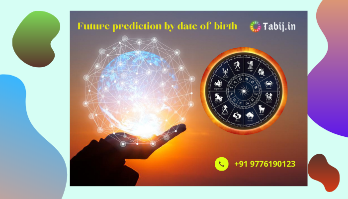 Future prediction by date of birth brings success in your life