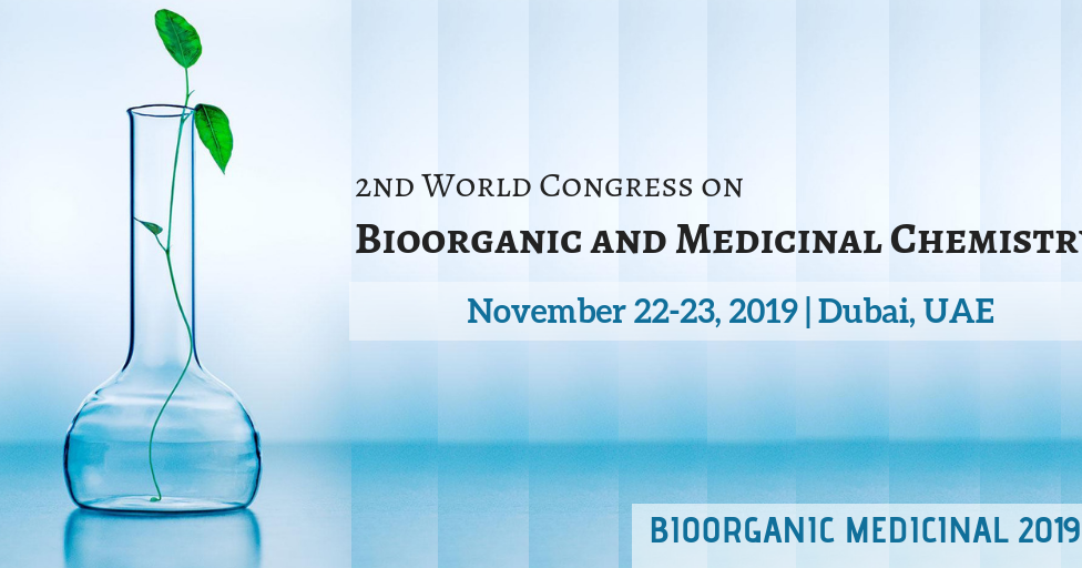World Congress on Bioorganic and Medicinal Chemistry: Shaping the ...