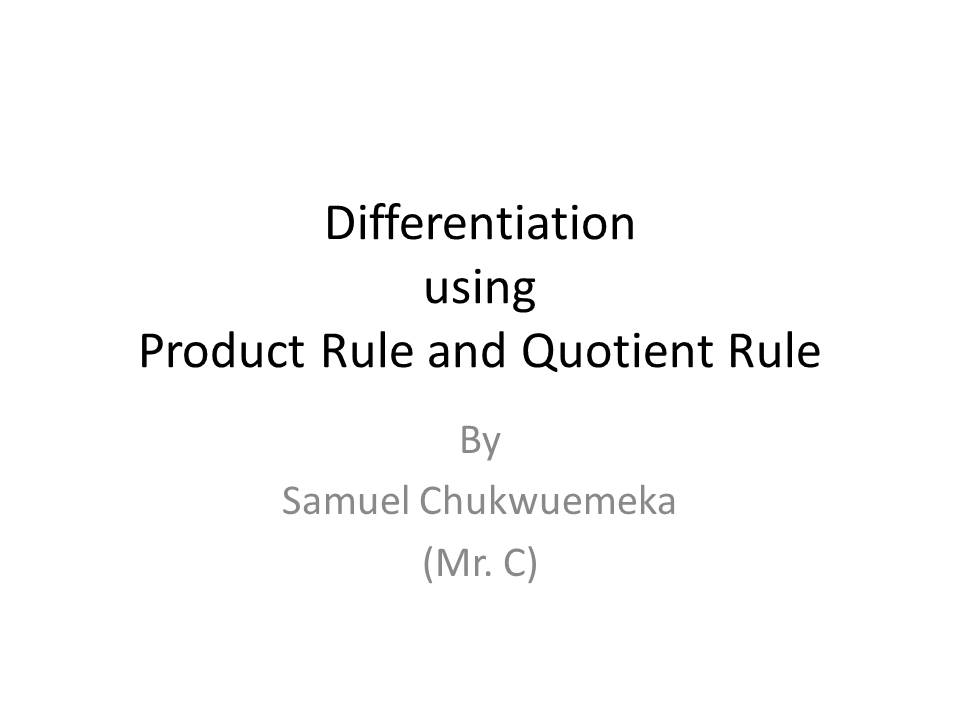 Calculus Made Simple!!!: Differential Calculus - Product Rule and ... Calculus Made Simple!!!: Differential Calculus - Product Rule and ...
