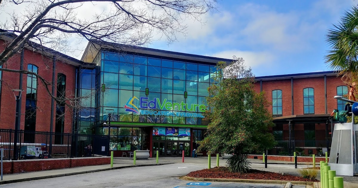 Another Mile Another Destination Blog: EdVenture, Columbia, South Carolina