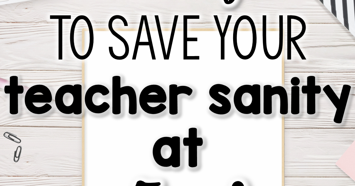 forkin4th: 5 Ways to Save Your Teacher Sanity at the End of the School Year
