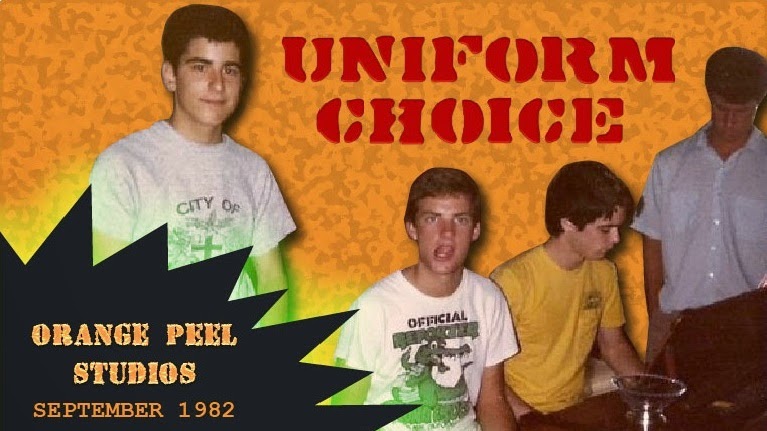 Old School Punk Rock Info: Chapter Five: UNIFORM CHOICE… The Beginning
