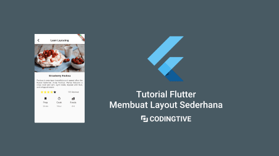 Tutorial Flutter Menciptakan Layout Sederhana Seni Coding