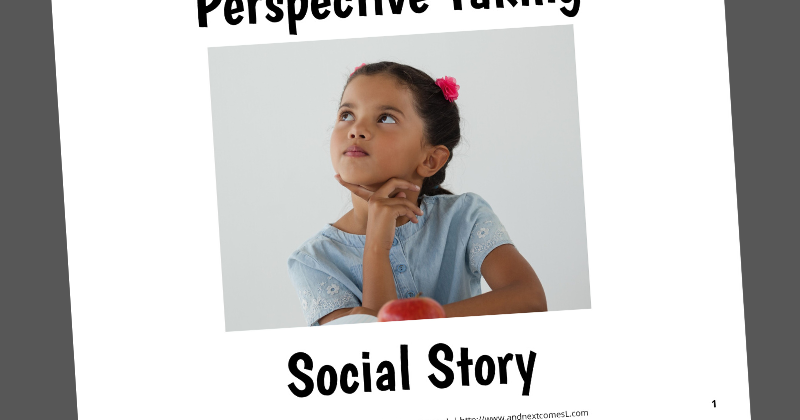 Perspective Taking Social Story | And Next Comes L - Hyperlexia Resources