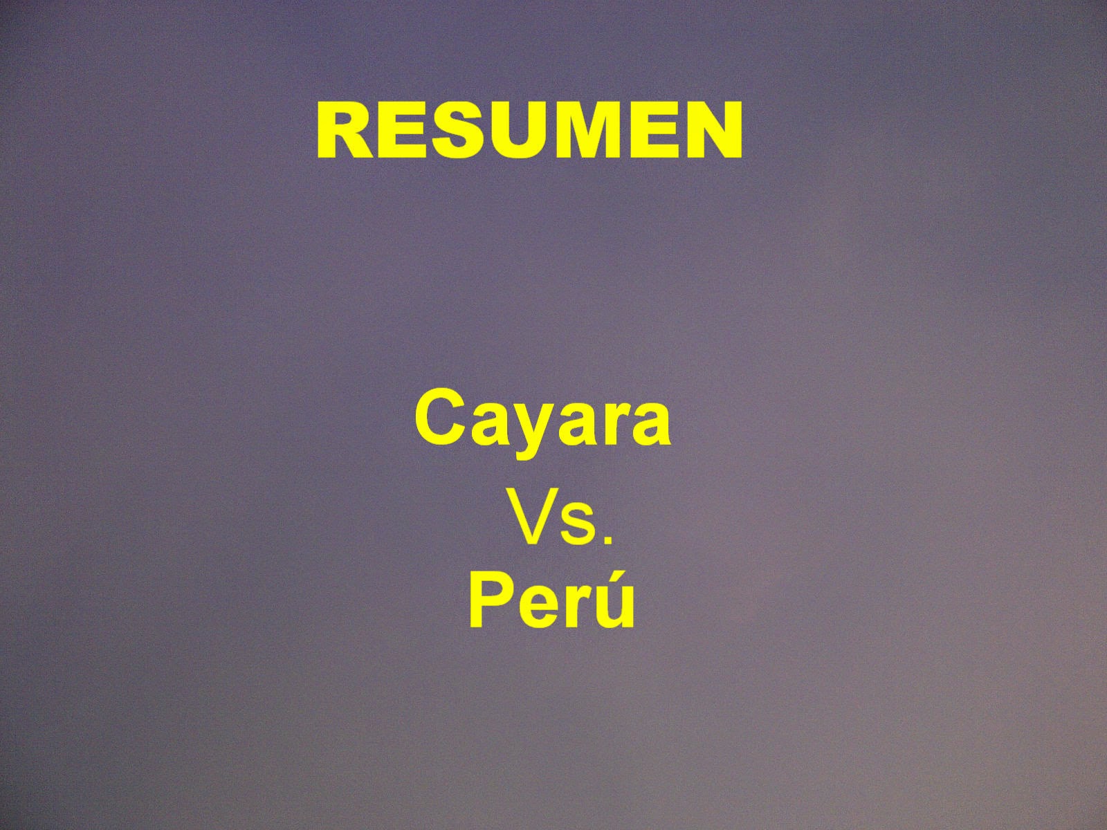 RESUMEN DE FALLOS: Cayara vs. Perú
