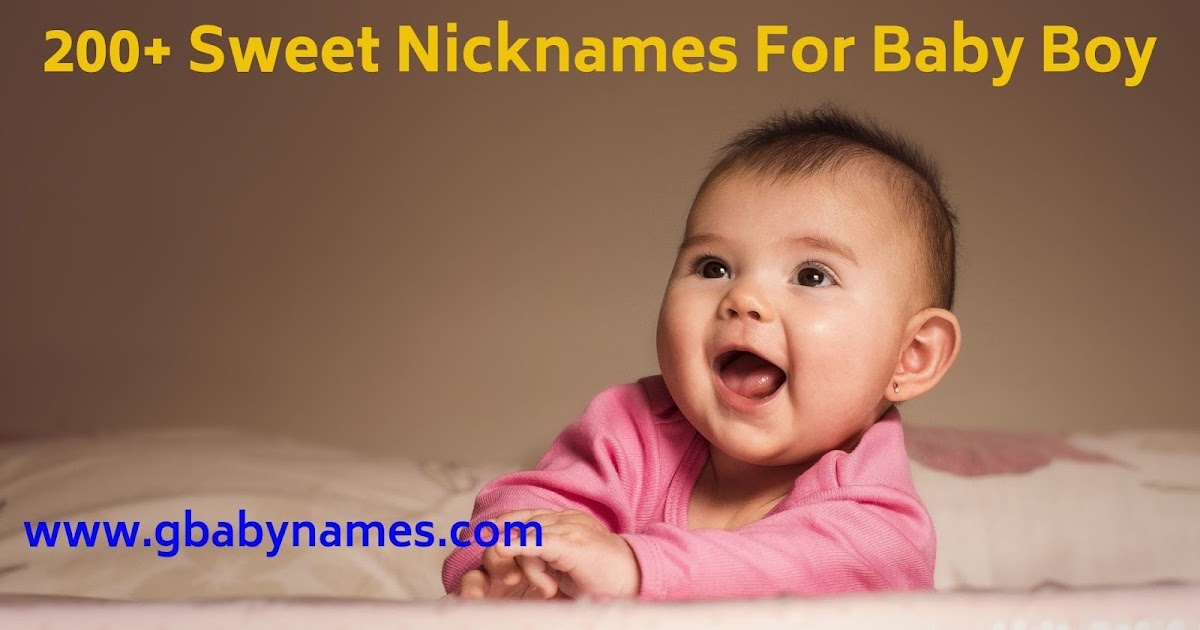 Sweet Nicknames For Baby Boy GBabyNames sweet-nicknames-for-baby-boy-gbabynames