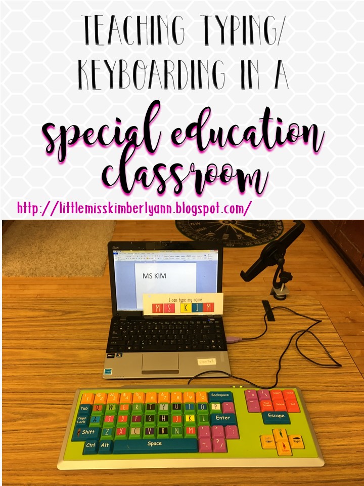 Little Miss Kim's Class: Teaching Typing/ Keyboarding in a Special ...