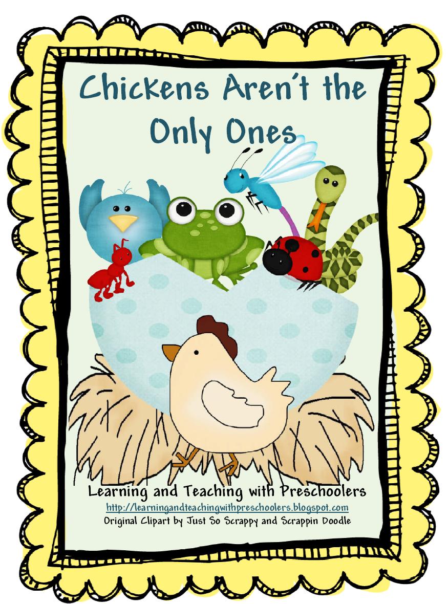 Learning and Teaching With Preschoolers: Chickens Aren’t the Only Ones