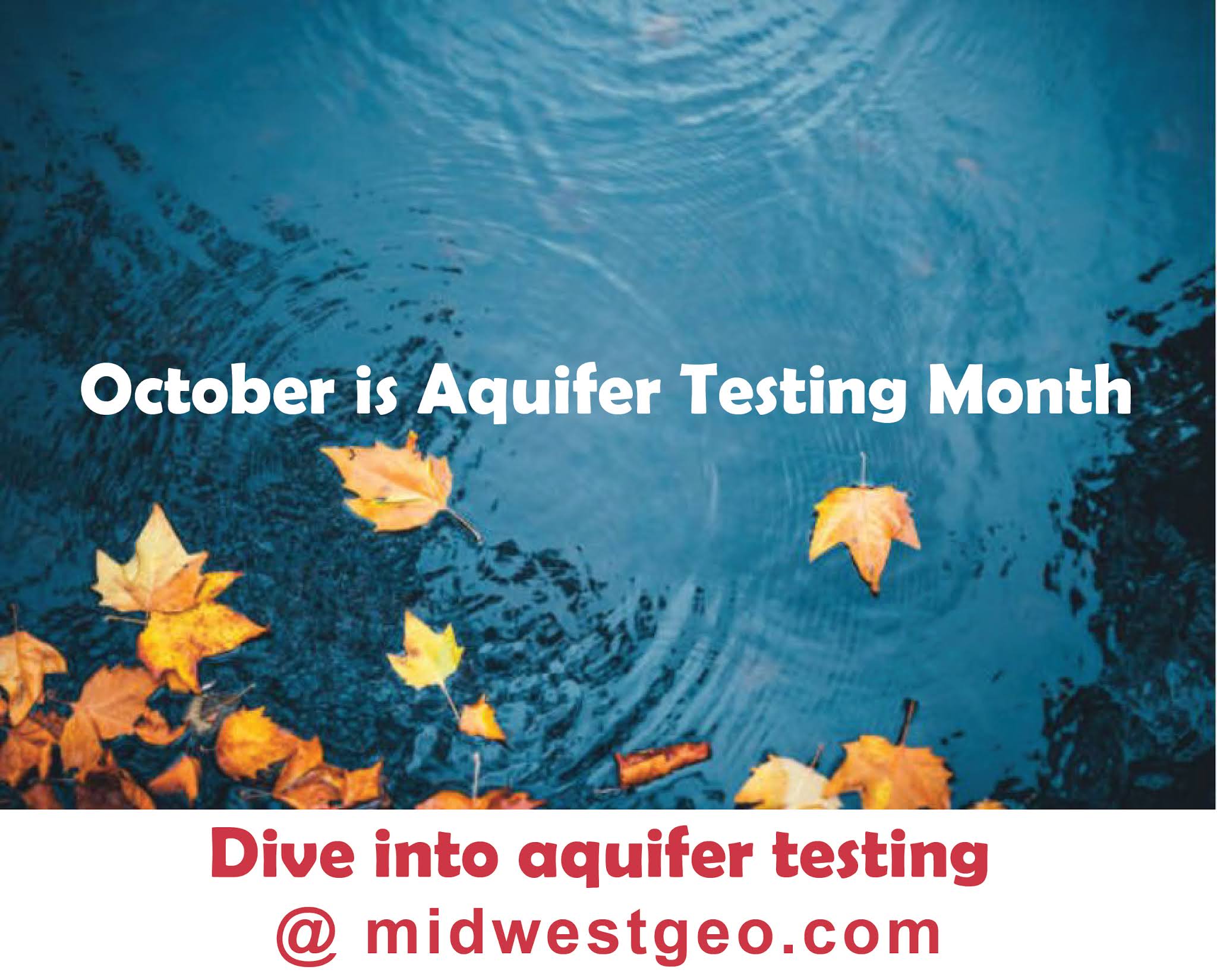 MidwestGeo Blog: October is Aquifer Testing Month