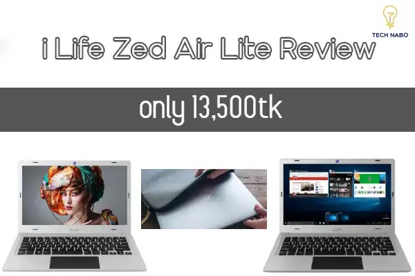 I Life Zed Air Lite নতুনদের জন্য সব থেকে কম দামে Laptop