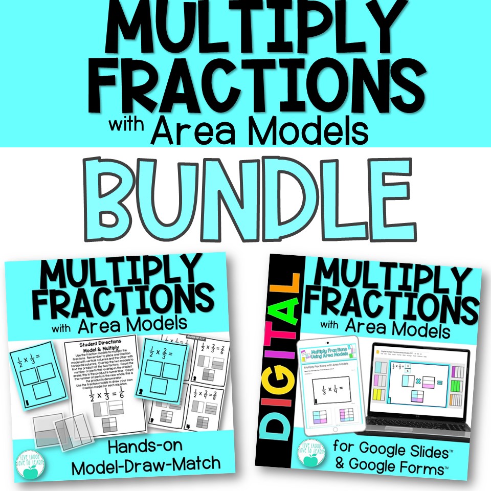 How to Teach Multiplying Fractions Using Area Models - Live Laugh Love ...