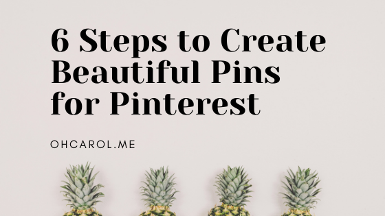 6 Steps To Create Beautiful Pins For Pinterest - Thrifted Thrills