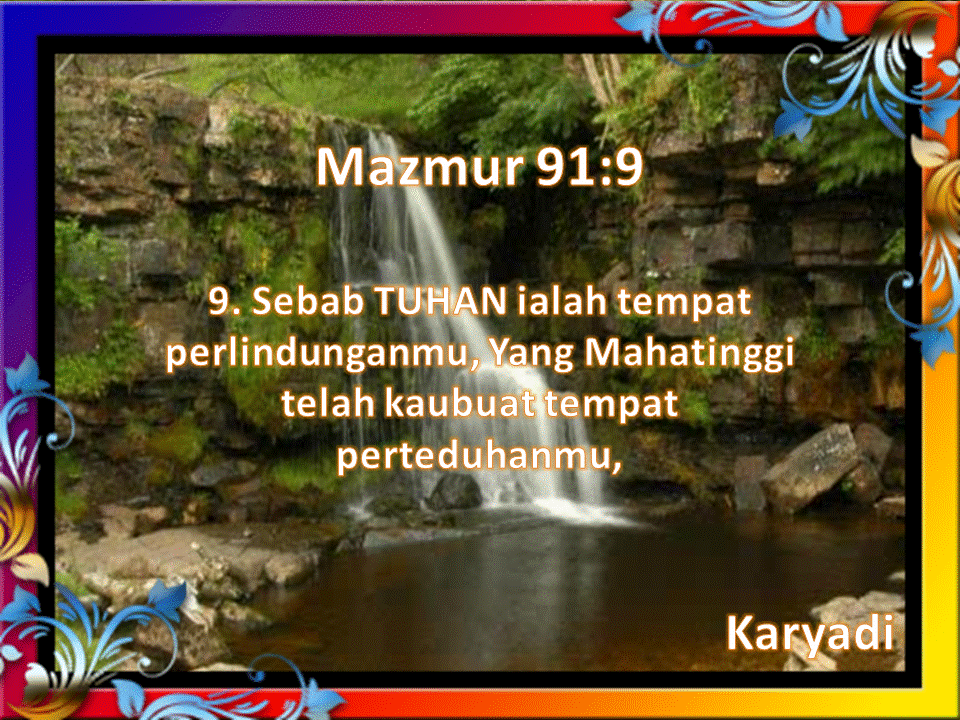 SENI MEMBENTUK GAMBAR: Mazmur 90:9-11