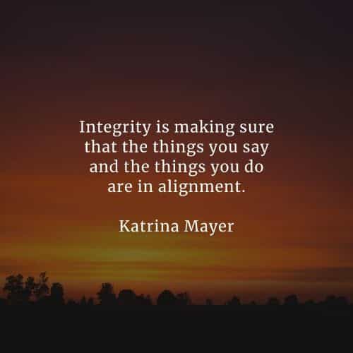 70 Integrity quotes that'll inspire uprightness out of you
