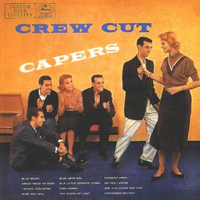 DISCOS PARA EL RECUERDO : THE CREW CUTS