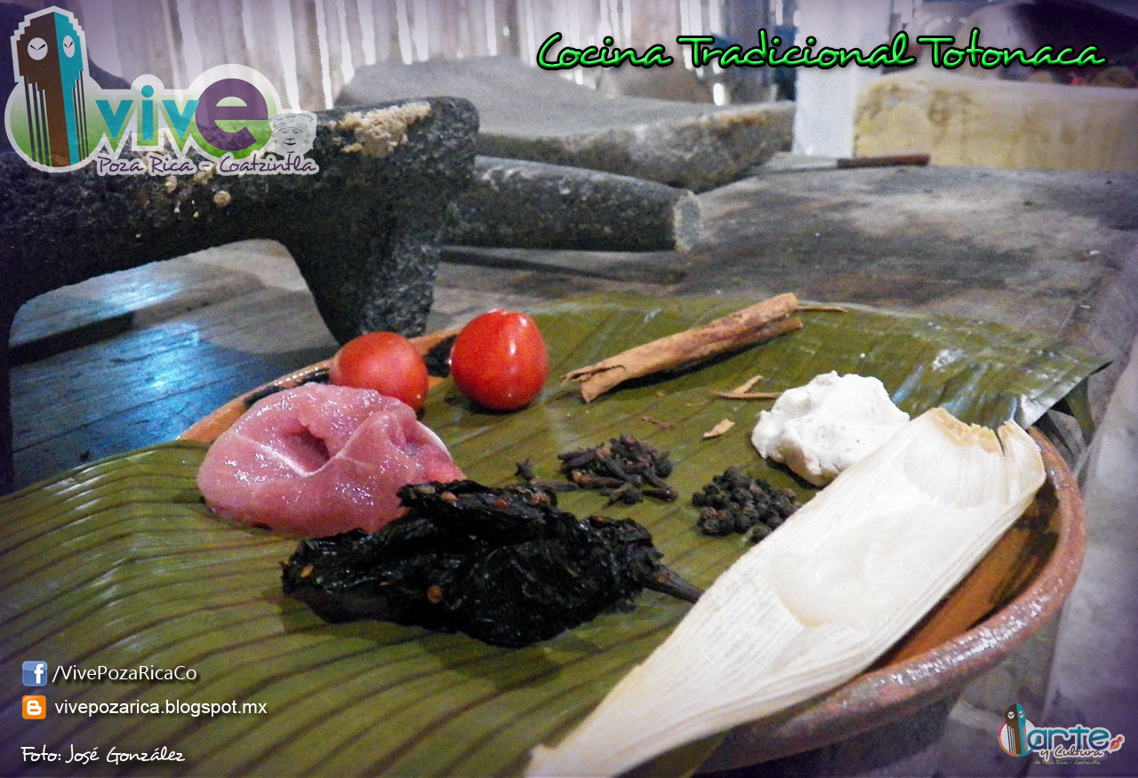 Gaceta de Poza Rica y Coatzintla: Cocina Tradicional Totonaca