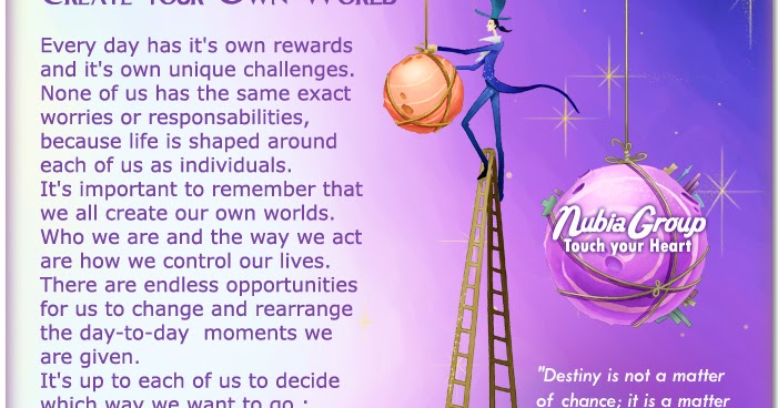 * Nubia_group Inspiration *: Create your Own World