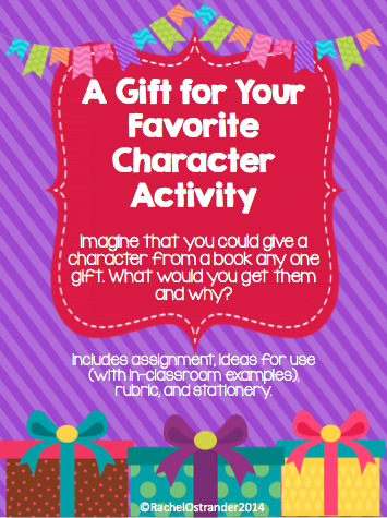 A Gift for Your Favorite Character Reading Assignment - Mrs. O Knows