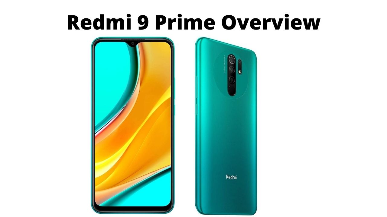 Redmi 9 Prime Overview