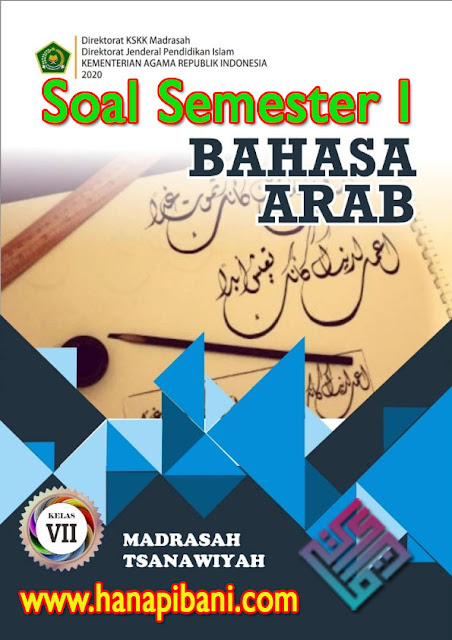 √ √ Unduh Soal PAS Bahasa Arab Kelas 7 MTs Semester 1 Sesuai KMA 183 + Kunci Jawaban