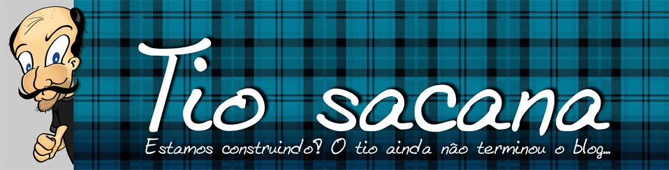 Tio Sacana: Fala pro Tio