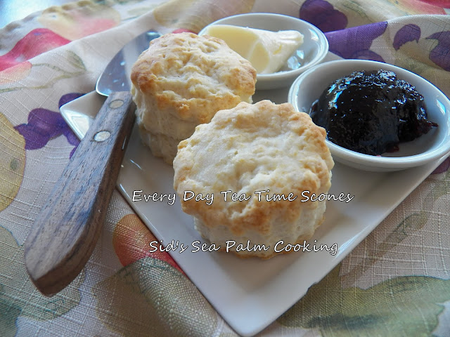 Everyday Tea Time Scones - Sid's Sea Palm Cooking