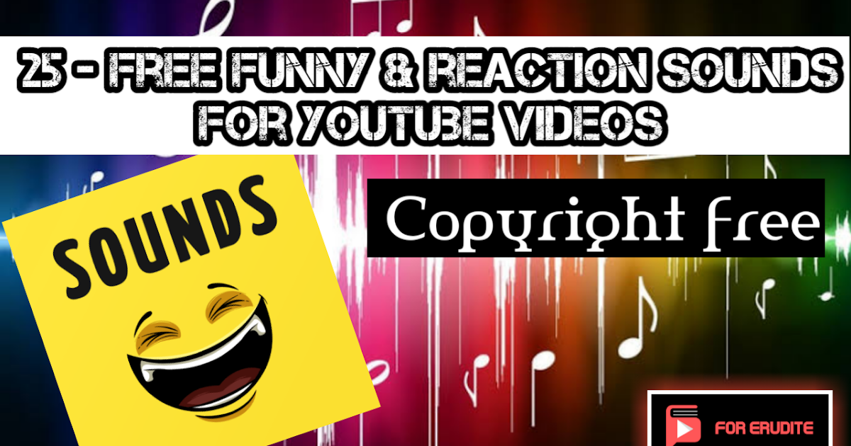 25 - FREE FUNNY - COMEDY SOUNDS EFFECTS I BACKGROUND SOUNDS I COPYRIGHT ...