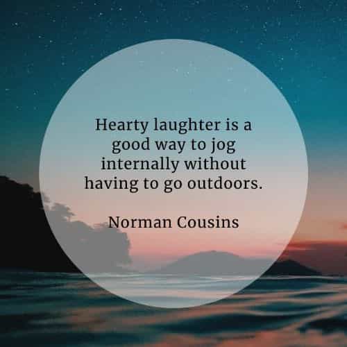 40 Laughter quotes that'll make your worries in life go away