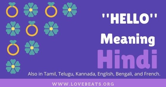 Hello meaning in Hindi, Tamil, Telugu, Kannada, English, Bengali, and French.