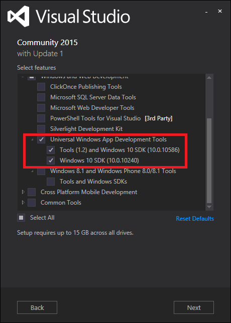 We can make custom installation of visual studio 2015 only for Windows ...
