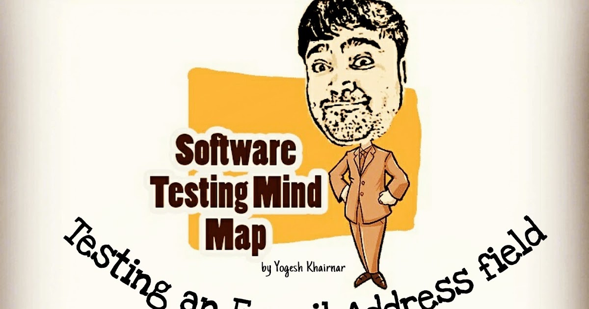 Qa Qc Arena Software Testing Mind Maps Testing An E Mail Address Field