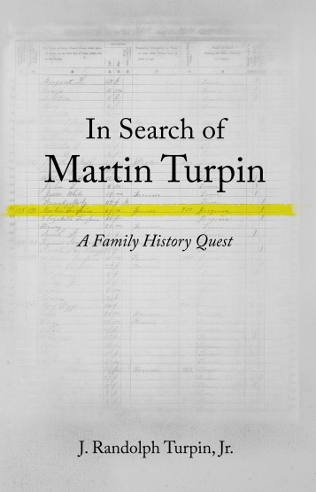 Turpin Tree: Turpin Family History Books by Dr. Randy Turpin