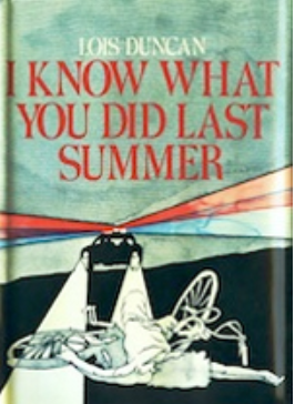Random Books, Reviewed: I KNOW WHAT YOU DID LAST SUMMER by Lois Duncan ...