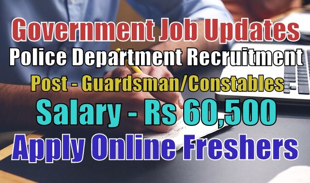 Police Department Recruitment 2020 for 451 Constables | Guardsman Posts ...