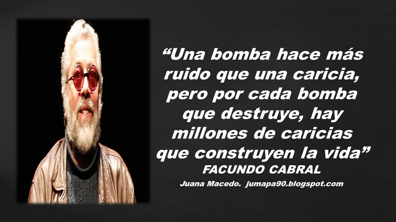 JUANA MACEDO, Frases, Reflexiones y algo más: Una bomba hace más ruido ...