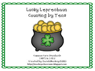 Mackey's Classroom: Lucky Leprechaun: Counting by Tens {CC.1.NBT.5 & 1 ...