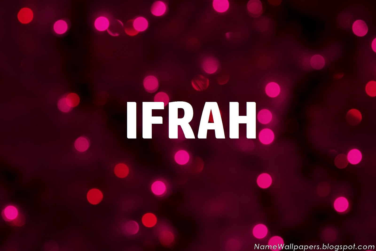 Ifrah Name Wallpapers Ifrah ~ Name Wallpaper Urdu Name Meaning Name ...