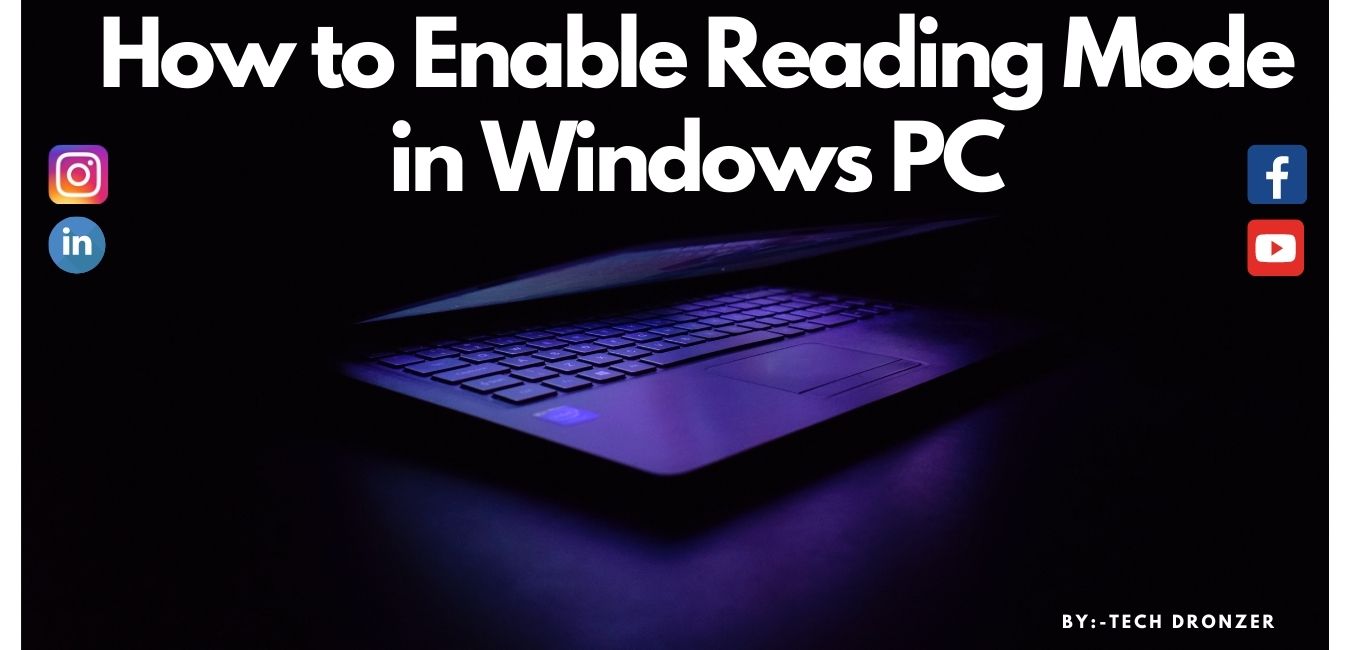 How to Enable Reading Mode in Windows PC 2021