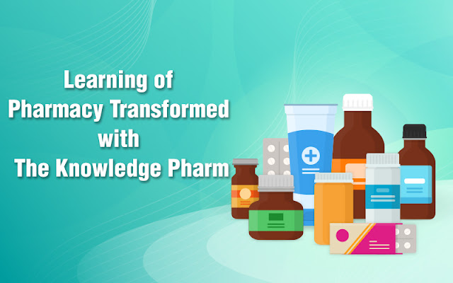 Learning of Pharmacy Transformed with The Knowledge Pharm