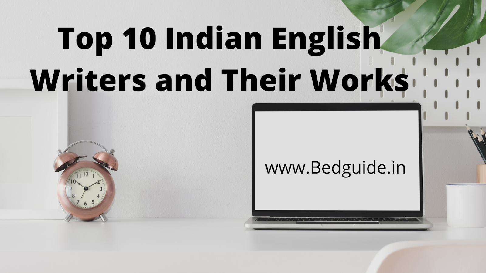 Top 13 Indian English Writers And Their Works top-13-indian-english-writers-and-their-works