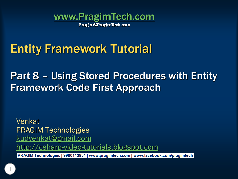 Sql Server Net And C Video Tutorial Part 8 Using Stored Procedures With Entity Framework