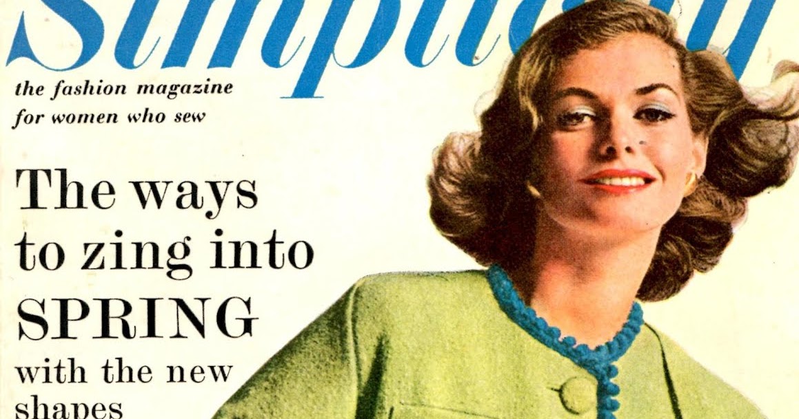 *~my house is cuter than yours~*: Simplicity 1962 Spring Fashion ...